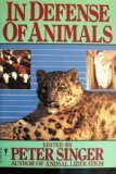 Amazon.com: In Defense of Animals: 9780060970444: Singer, Peter: Books