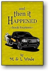 And Then It Happened Book 14: 9780988115248: Amazon.com: Books