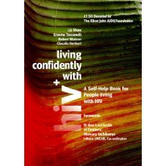 Living Confidently with HIV: A Self-help Book for People Living with ...