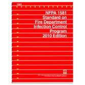 NFPA 1581: Standard on Fire Department Infection Control Program, 2010 ...