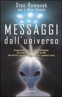 Amazon.it: Messaggi dall'universo - Romanek, Stan, Danelek, Jeff A ...
