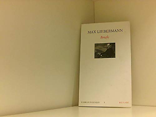 Amazon.com: Max Liebermann. Briefe: 9783775704564: Unknown: Books