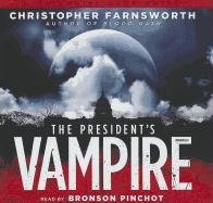 Amazon.com: The President's Vampire (Nathaniel Cade Novels (Audio ...