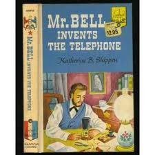 Mr. Bell Invents The Telephone: Katherine Binney Shippen: Amazon.com: Books