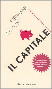 Amazon.com: Il capitale: 9788817003827: Stéphane Osmont: Books