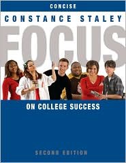 FOCUS on College Success, Concise Edition 2nd (second) edition Text ...