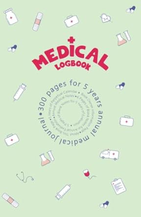 MEDICAL LOGBOOK – 05 – Medical and Health : Up to 5 Years - 300 pages ...