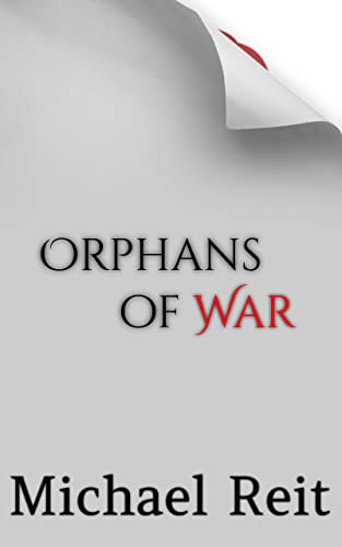 Orphans of War: A Heart-Wrenching Tale of Resistance and Bravery in World War II Amsterdam eBook ...