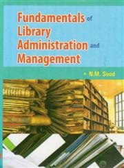 Fundamentals of Library Administration and Management : Amazon.in: Books