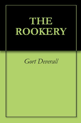 Amazon.com: THE ROOKERY eBook : Deverall, Gort: Books