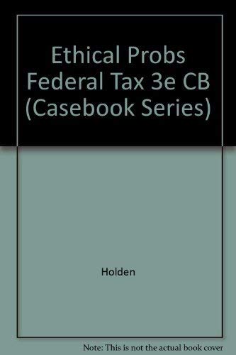 Amazon.com: Ethical Problems in Federal Tax Practice: 9780316950879 ...
