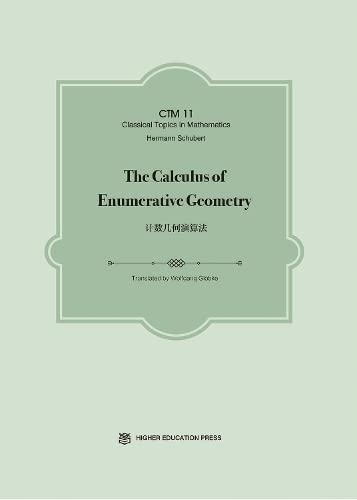 Amazon.com: The Calculus of Enumerative Geometry (Classical Topics in ...