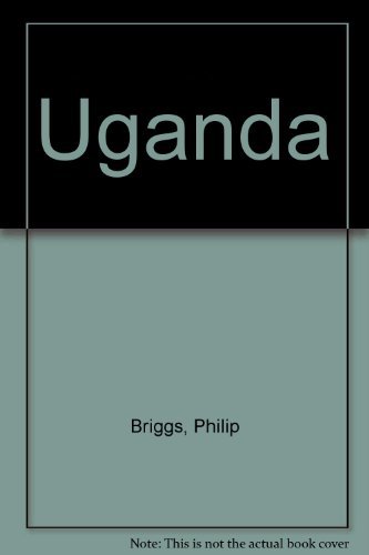 Uganda (Bradt Travel Guide Uganda): Philip Briggs: 9781564405487 ...