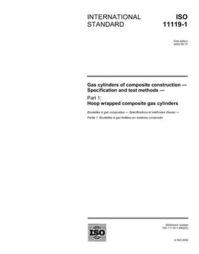 ISO 11119-1:2002, Gas cylinders of composite construction ...