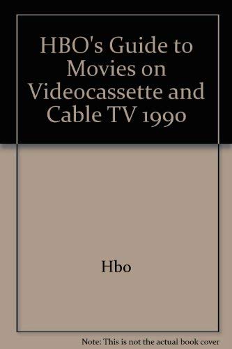 HBO's Guide to Movies on Videocassette and Cable TV 1990: Daniel Eagan ...