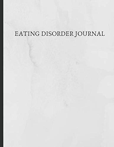 Eating Disorder Journal: Beautiful Journal To Track Food & Meals ...