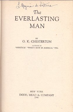 The Everlasting Man: G. K. Chesterton: Amazon.com: Books