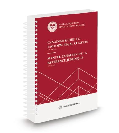 Canadian Guide to Uniform Legal Citation, 10th Edition, Spiralbound ...