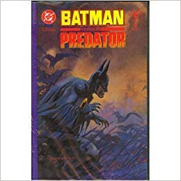 Batman Versus Predator book 1 of 3: Amazon.co.uk: Books