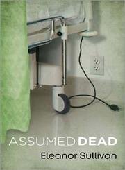 Assumed Dead: Eleanor Sullivan: 9780373267255: Amazon.com: Books