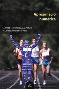 Amazon.com: Aproximació numèrica: 9788437055138: Amat, Sergio, Aràndiga ...