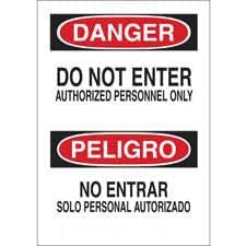 Bilingual DANGER Do Not Enter Authorized Personnel Only Specialty ...