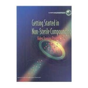 Getting Started in Non-Sterile Compounding Video Training Program (VHS ...