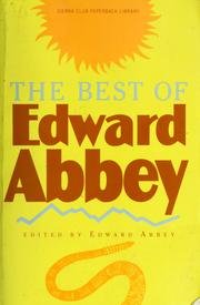 The Best Of Edward Abbey: Edward Abbey: Amazon.com: Books