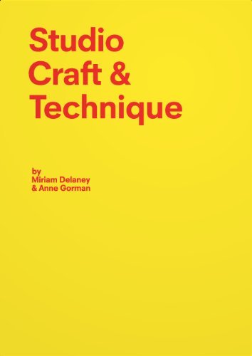 Studio Craft & Technique: Miriam Delaney, Anne Gorman, John Tuomey ...