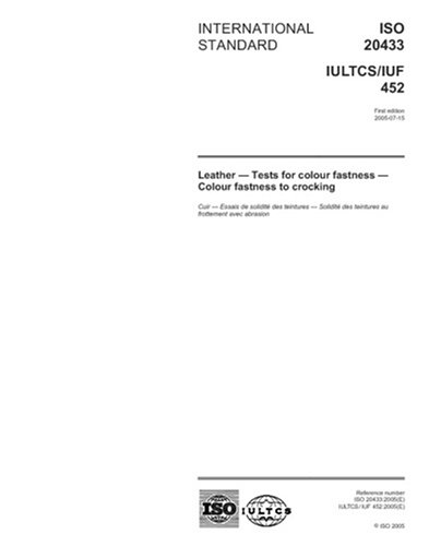 ISO 20433:2005, Leather - Tests for colour fastness - Colour fastness ...