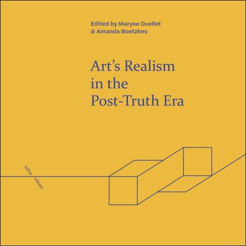 Amazon.com: Art's Realism in the Post-Truth Era (Refractions ...