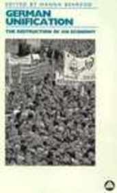 German Unification: The Destruction of an Economy: Amazon.co.uk ...