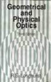 GEOMETRICAL AND PHYSICAL OPTICS: 3RD ED: Longhurst: 9788125016236 ...
