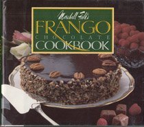 Marshall Field's Frango Chocolate Cookbook: Field, Marshall ...