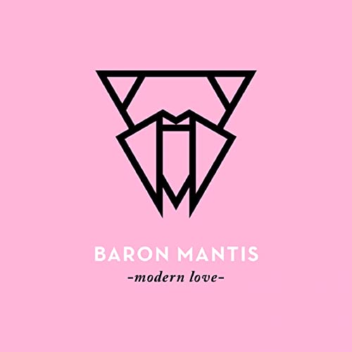 Amazon.co.jp: Modern Love : Baron Mantis: デジタルミュージック