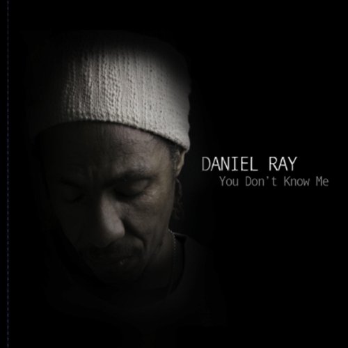 Play You Don't Know Me by Daniel Ray on Amazon Music