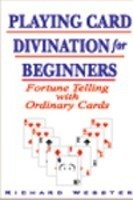 Playing Card Divination For Beginners: Webster Richard: 9788180562969 ...