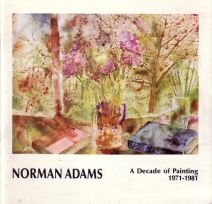 Norman Adams: A Decade of Painting, 1971-81: Unknown: 9780906474204 ...