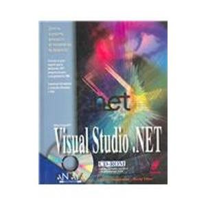 Microsoft Visual Studio .Net / Visual Studio .Net: The Net Framework ...