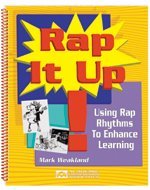 Rap It Up: Using Rap Rhythms to Enhance Learning (Activity Book and ...