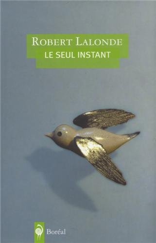 『Le seul instant』｜感想・レビュー - 読書メーター