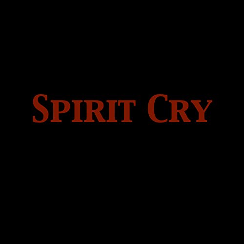 Amazon MusicでSpirit CryのSpirit Cryを再生する