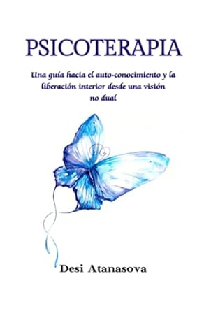 Amazon.com: Psicoterapia: Una guía hacia el auto-conocimiento y la ...