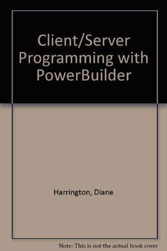 Client/Server Programming with PowerBuilder : Harrington, Diane: Amazon.in: Books