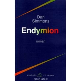 Amazon.fr - Endymion - Simmons, Dan - Livres