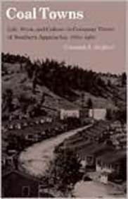 Amazon.com: Coal Towns: Life, Work, and Culture in Company Towns of ...