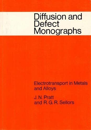 Amazon.com: Electrotransport in metals and alloys, (Diffusion and ...