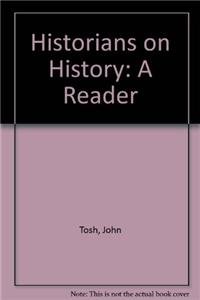 Amazon.com: Historians on History: 9780582357969: Tosh, John: Books