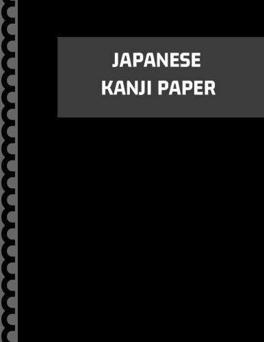Buy Japanese Kanji Paper: Black Japanese Characters Practice Workbook ...