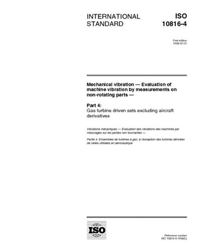 ISO 10816-4:1998, Mechanical vibration - Evaluation of machine ...